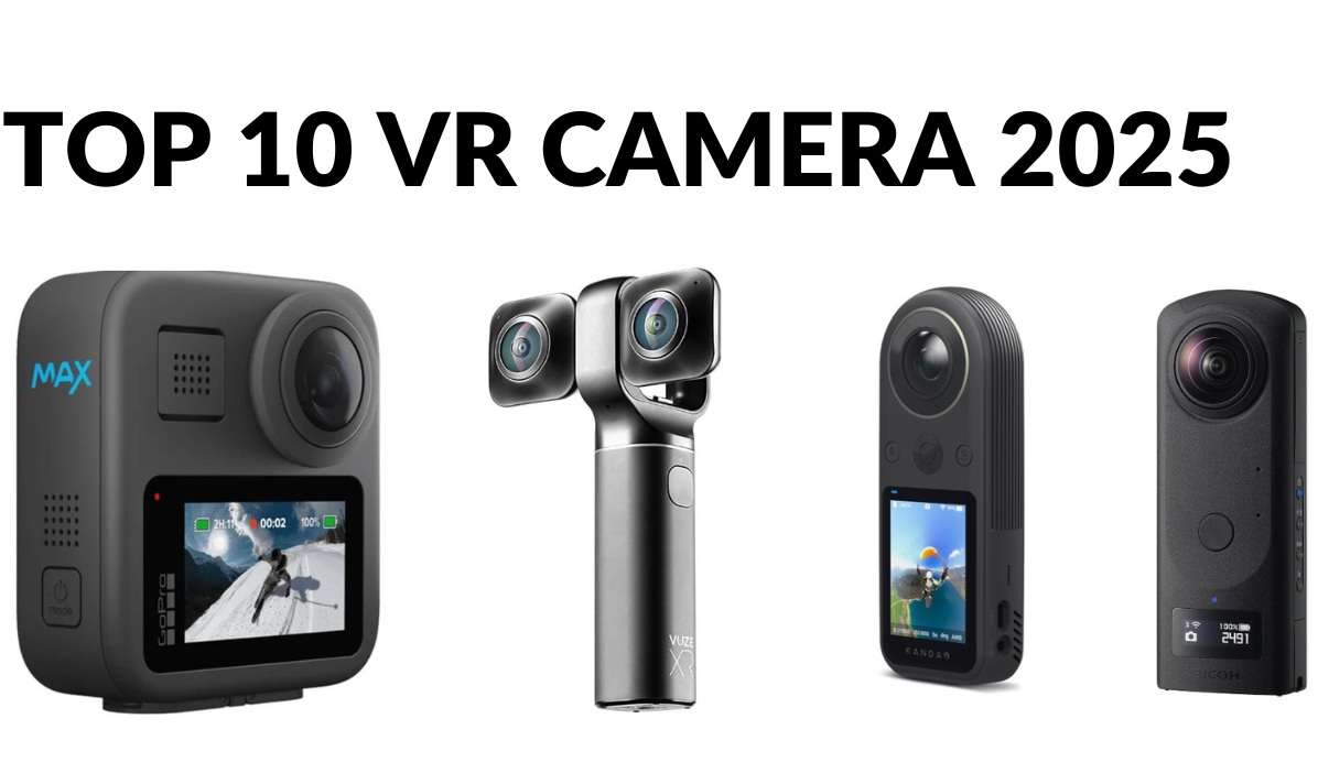Top 10 VR Cameras for 2025